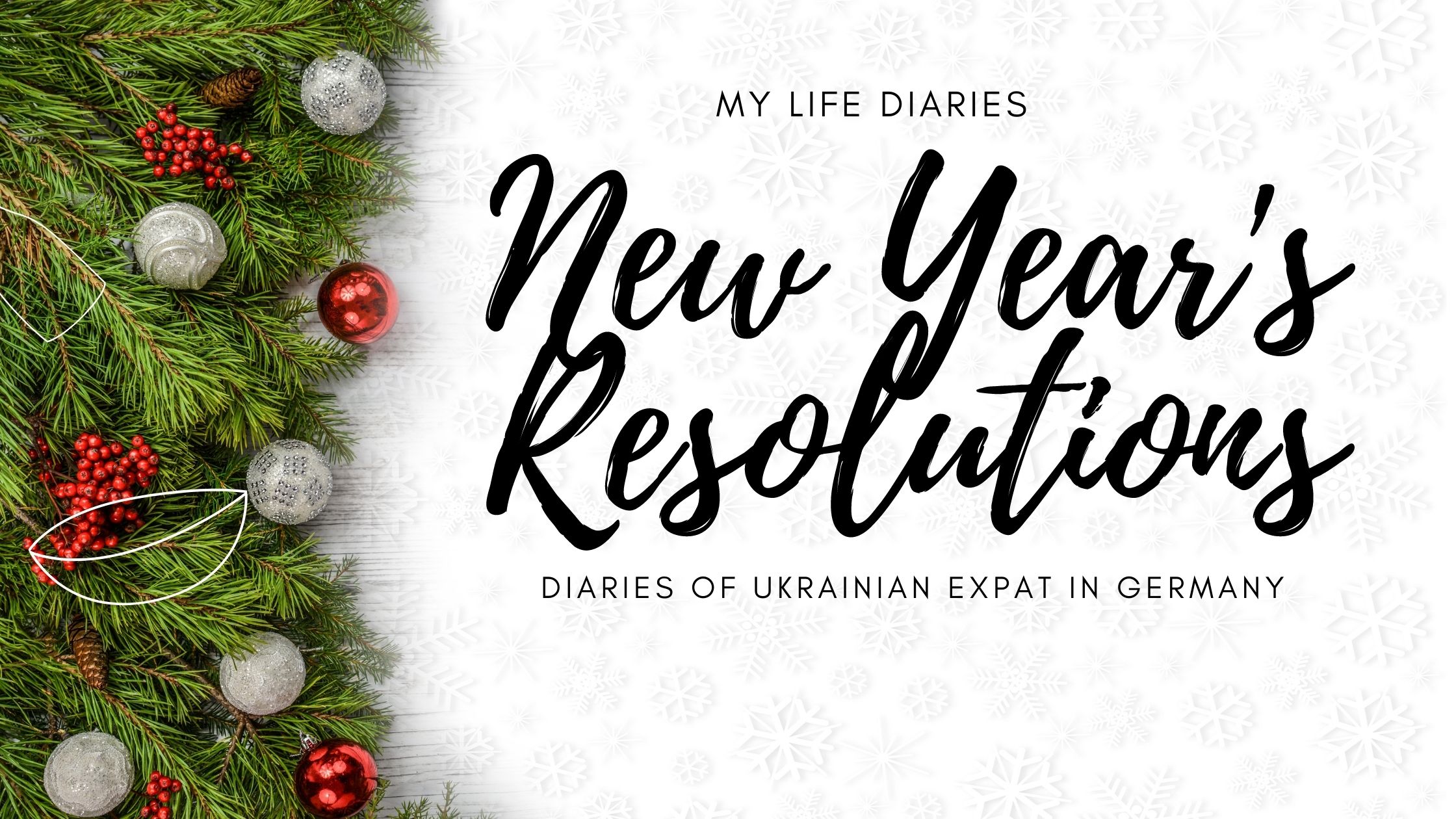 New Year’s Resolutions 2021 | My Life Diaries